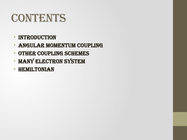 Coupling Scheme and Many Electron System | PPT