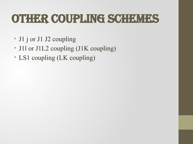 Coupling Scheme and Many Electron System | PPT