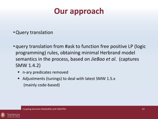 Coupling Semantic MediaWiki with MASTRO | PPT