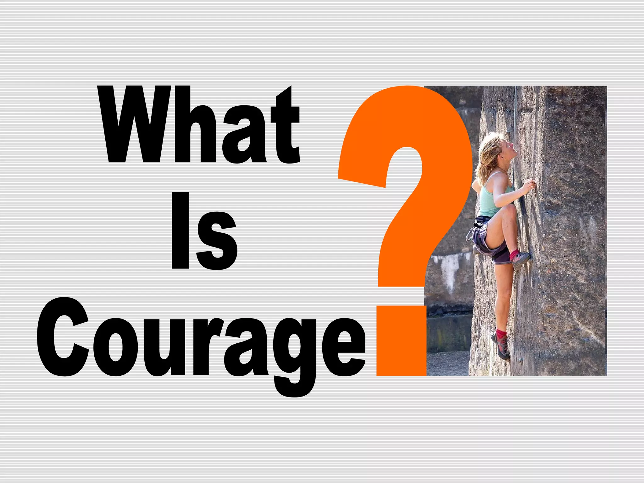 Courage | PPT