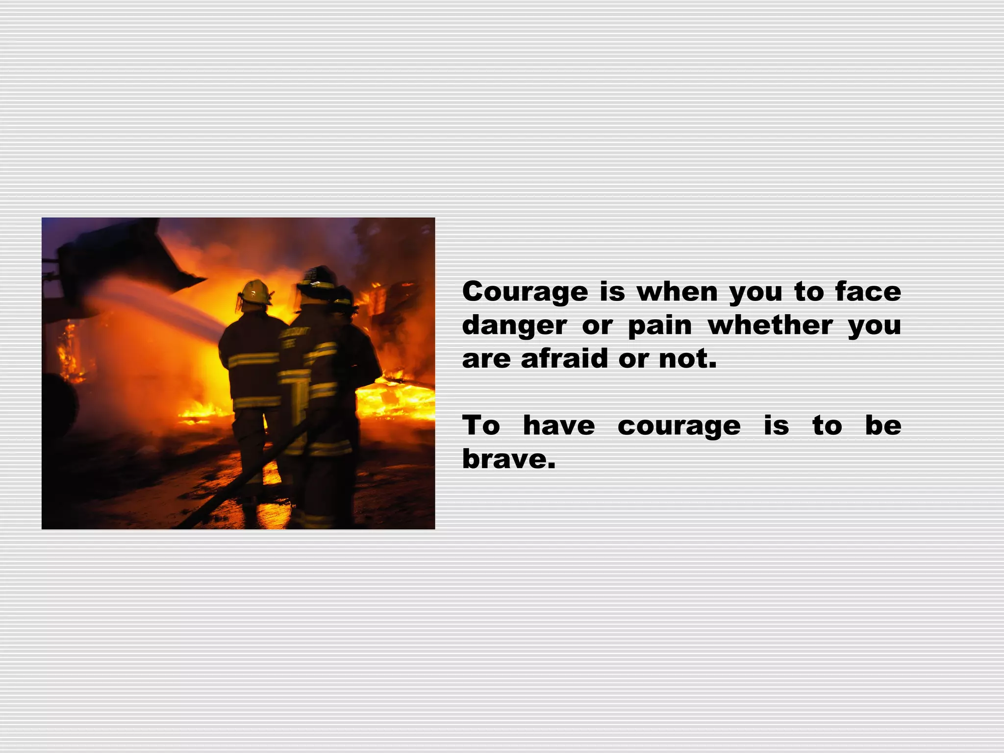 Courage | PPT