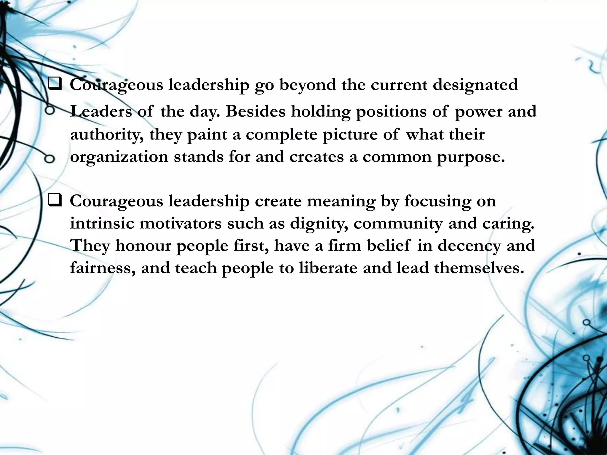 Courageous leadership | PPT