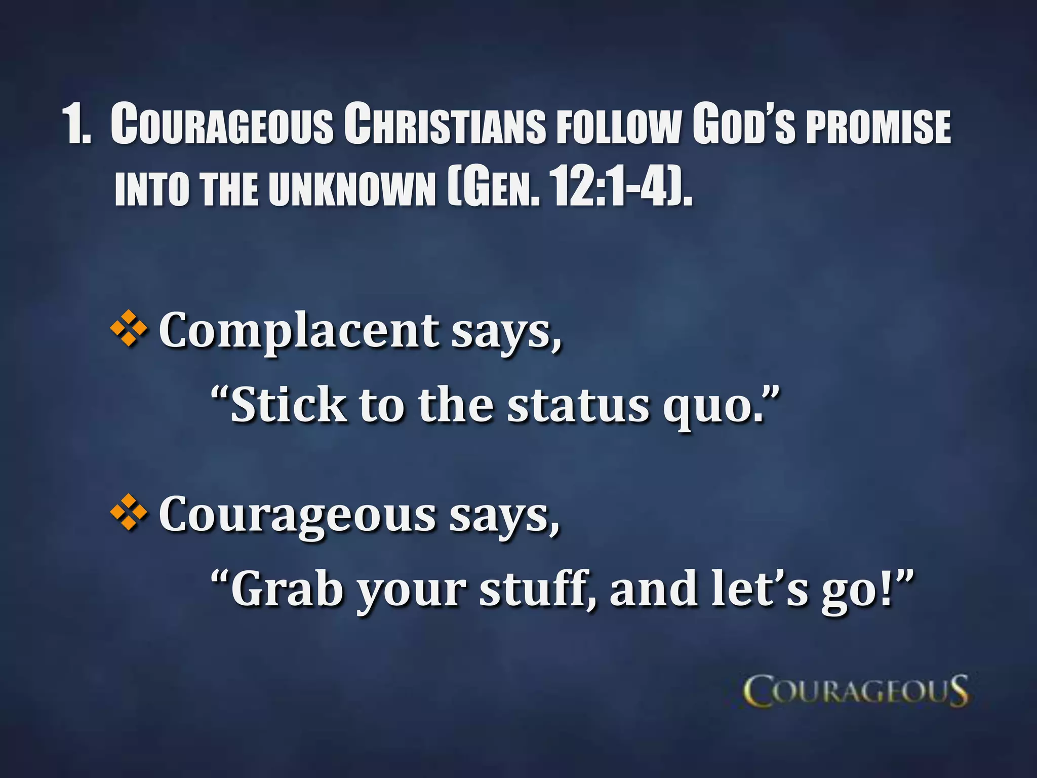 Courageous Living Sermon One | PPTX