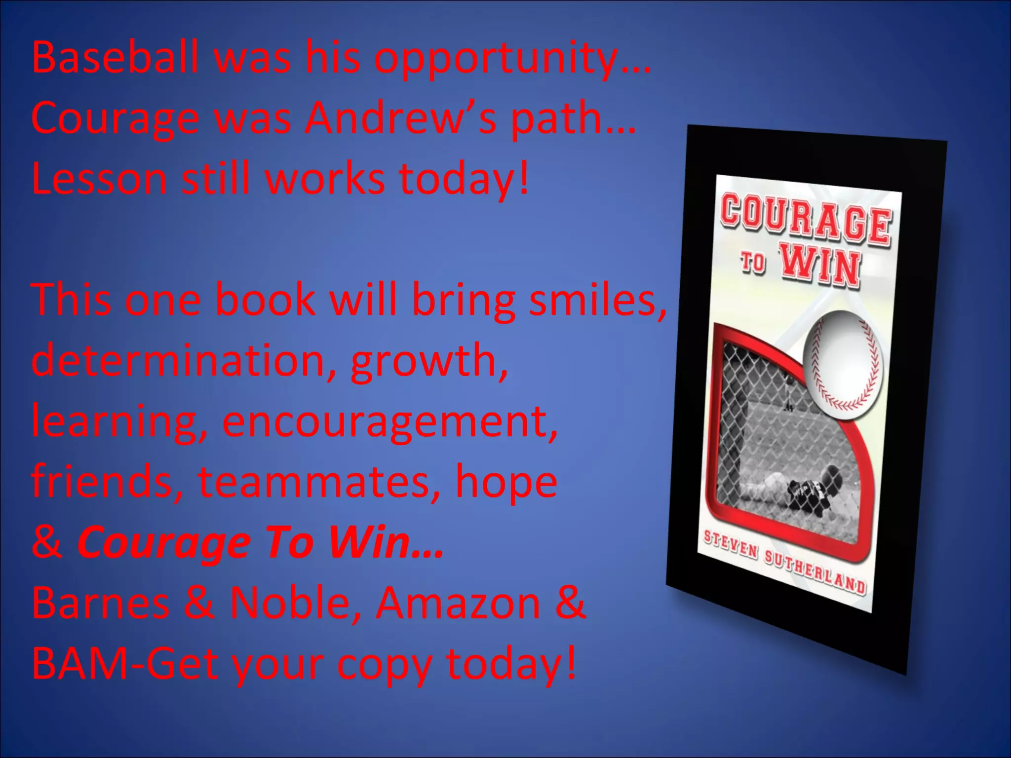 Courage to win real life story | PPT