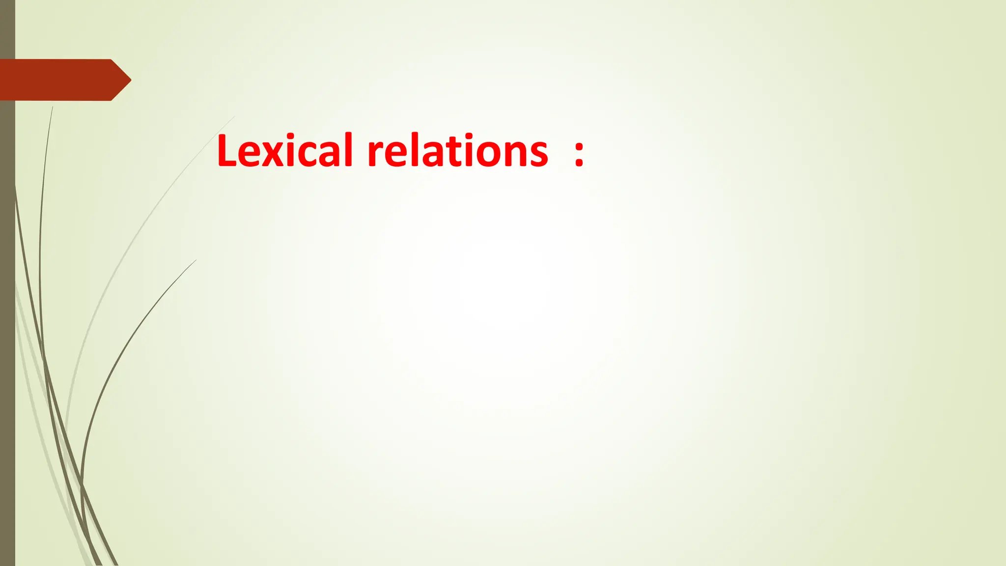 cours 1intro to lexico-semantics+ lexical relations .pptx