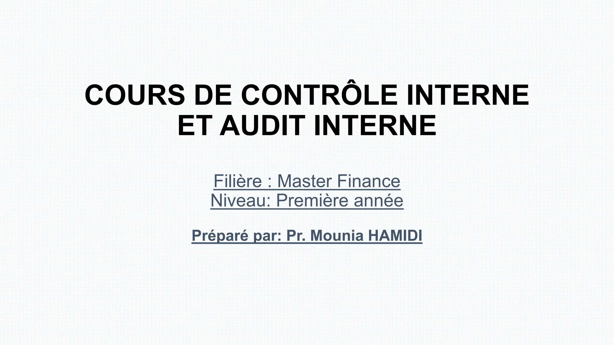 COURS DE CONTRÔLE INTERNE ET AUDIT INTERNE - Copie.pptx | Business ...