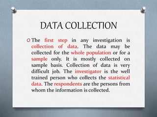 Data Collection in statistics(one topic) | PPTX