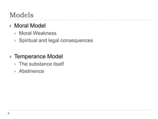 Models of Addiction | PPTX