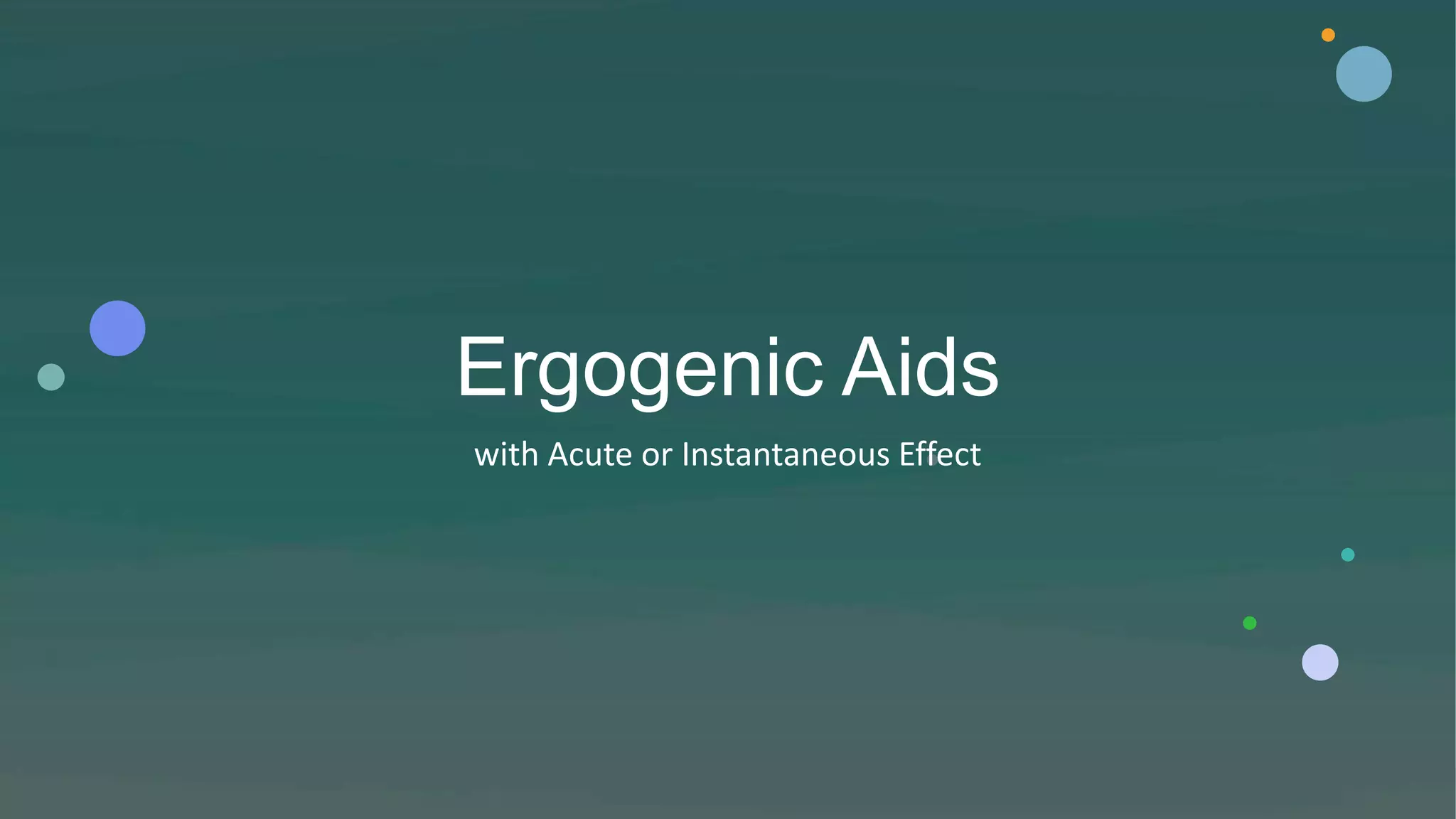 Ergogenic Aids in Sport Nutrition | PPTX