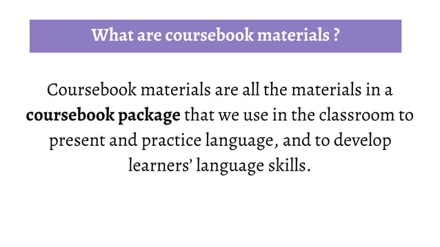 Coursebook materials | PPT