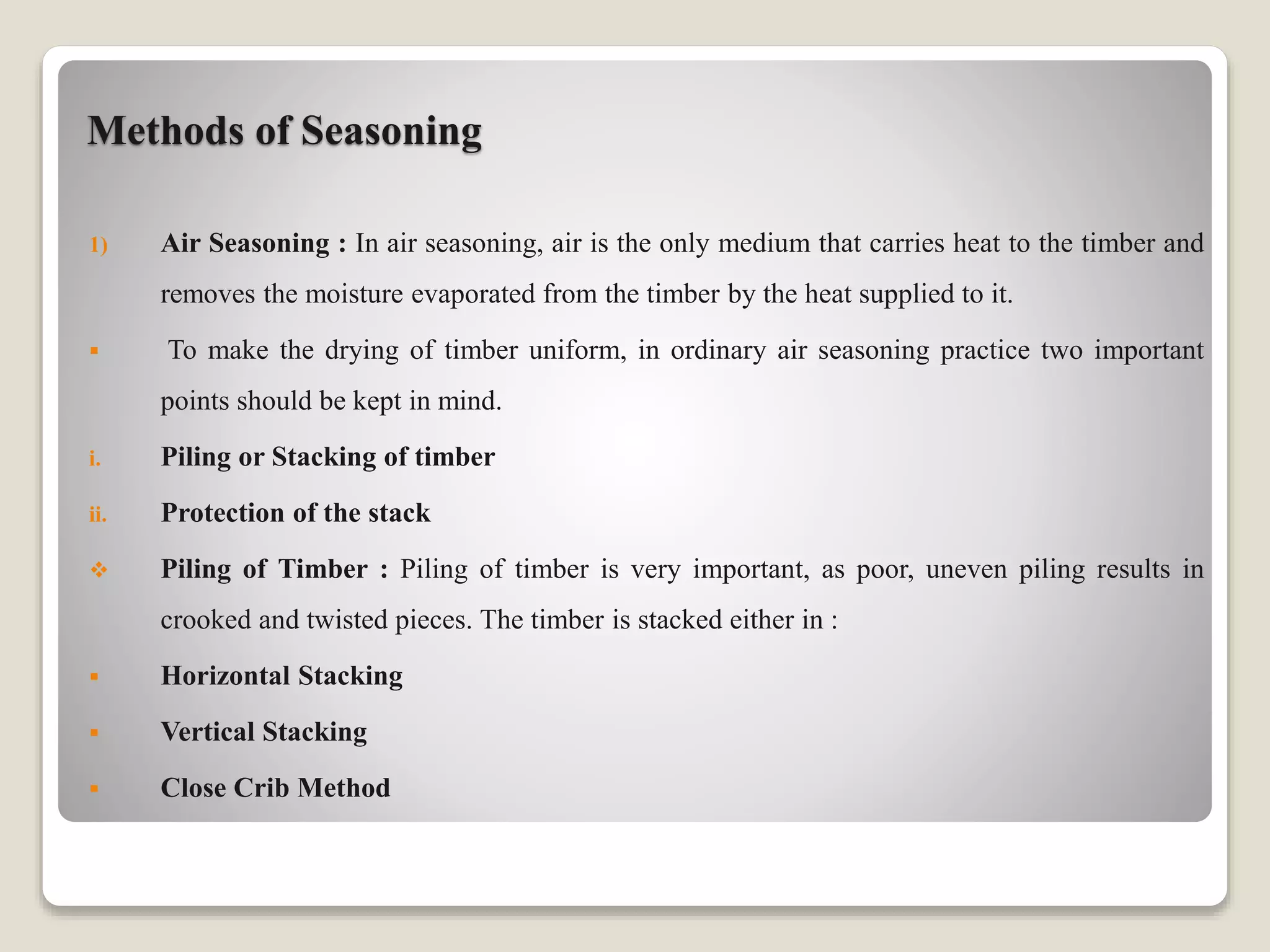 Wood Seasoning | PPTX