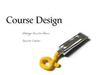 Course design basics | PDF | Online Education | Education