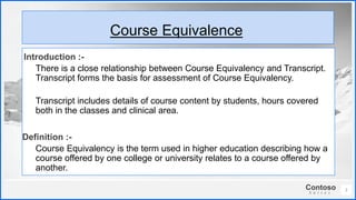 Course Equivalency, Transcript and Credit System. | PPTX
