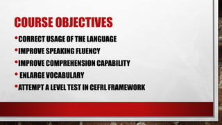 This is the introductory set of slides for the Basic English course ...