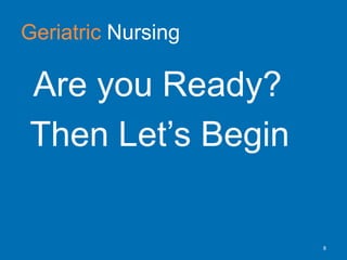 Geriatric Nursing Lesson Plan | PPTX