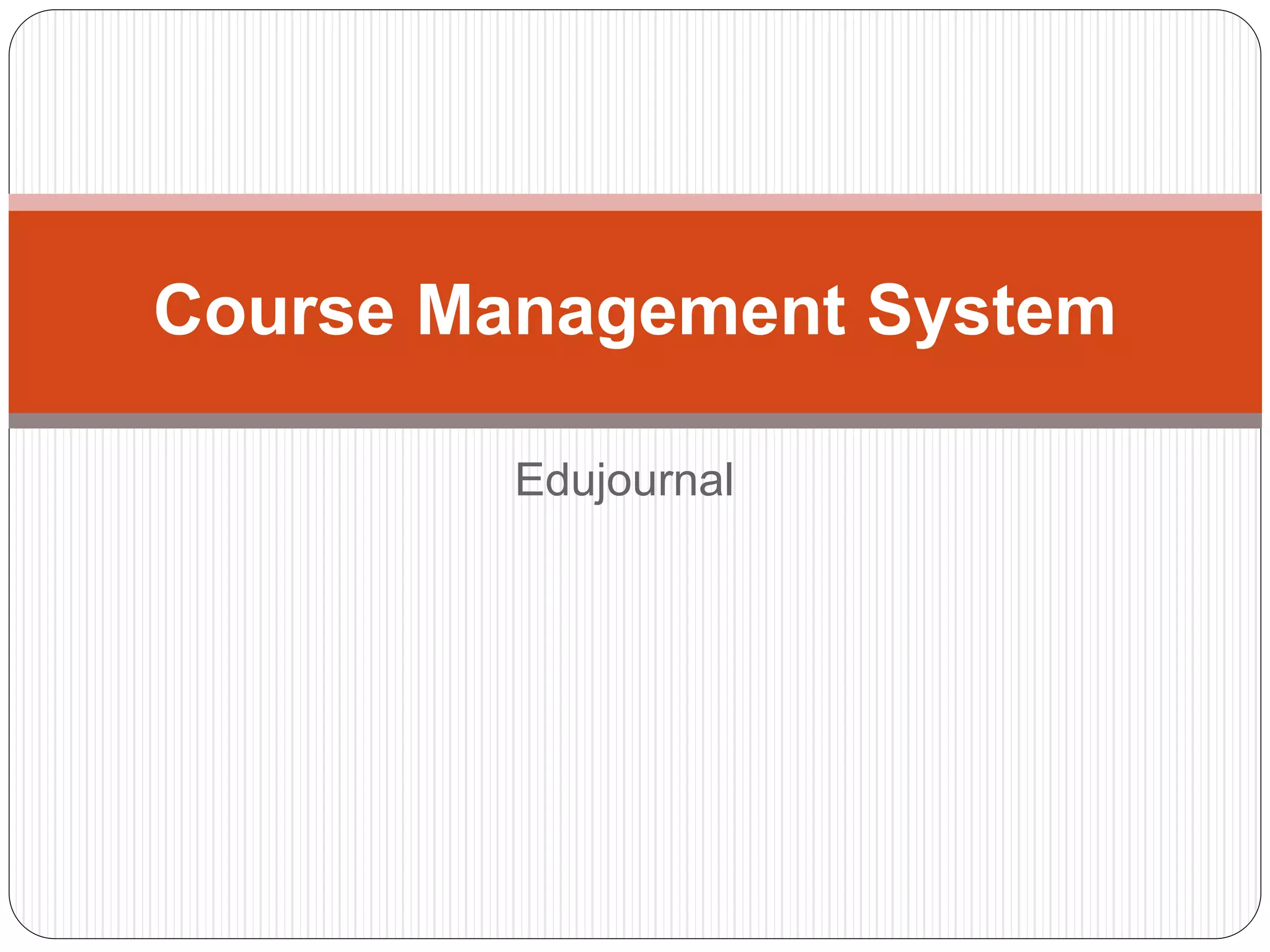 Course Management System (CMS) | PPTX