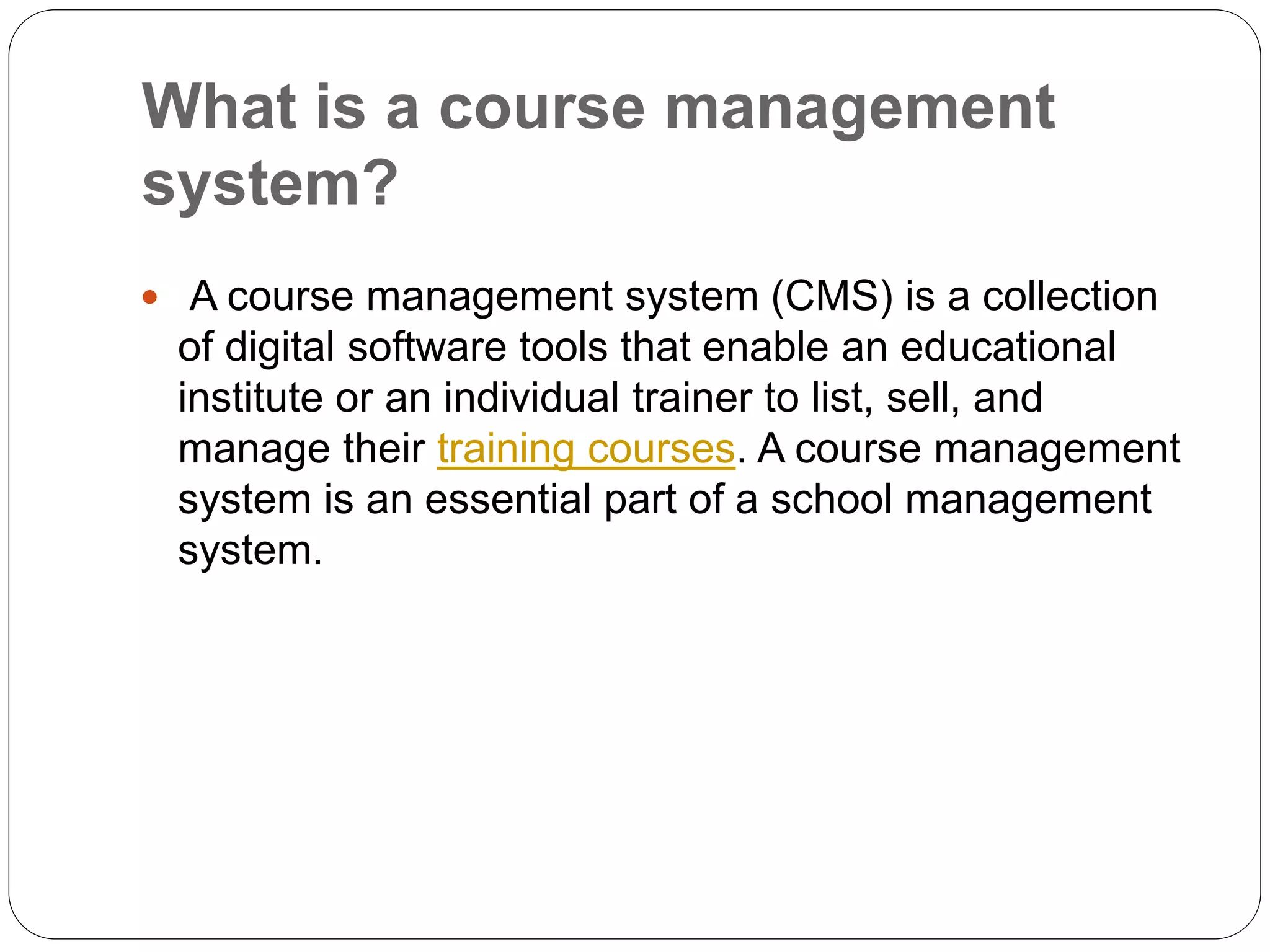 Course Management System (CMS) | PPTX
