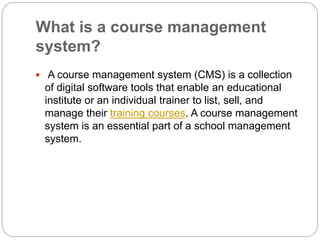 Course Management System (CMS) | PPTX