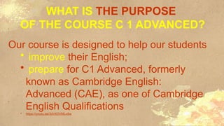 C1 advanced brief preparation course overview | PPTX