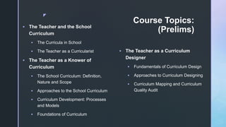 Course Overview-The Teacher & the Sch Curriculum.pptx