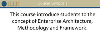 SDB4313 Enterprise Architecture Course Overview | PPTX