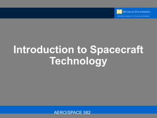 Introduction to spacecraft techonology UM | PPTX