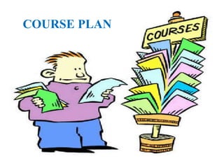 Course plan | PPT