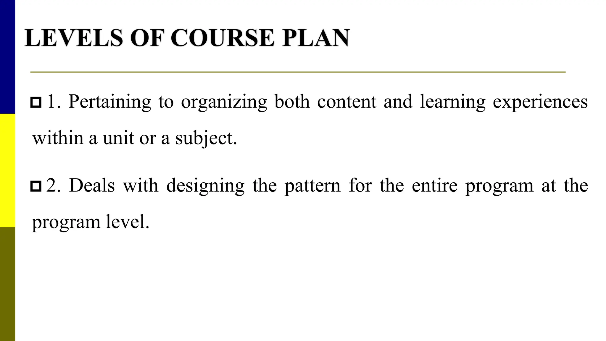Course plan, Unit plan and Lesson plan.pptx
