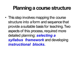 Course planning ands yllabusdesign | PPTX