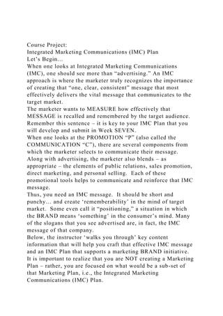 Course Project Integrated Marketing Communications (IMC) Plan.docx