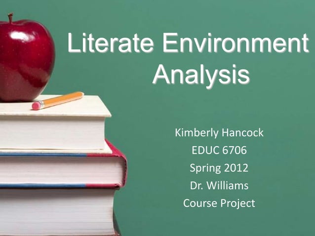 Course project literate environment analysis | PPT