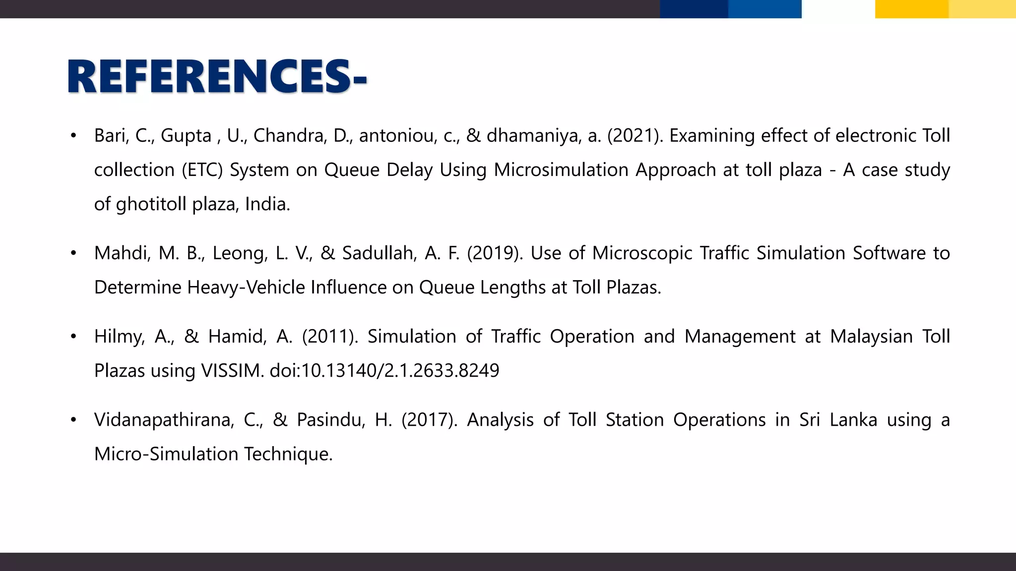 TRAFFIC SIMULATION AT TOLL ROAD SECTION USING VISSIM SOFTWARE | PPTX