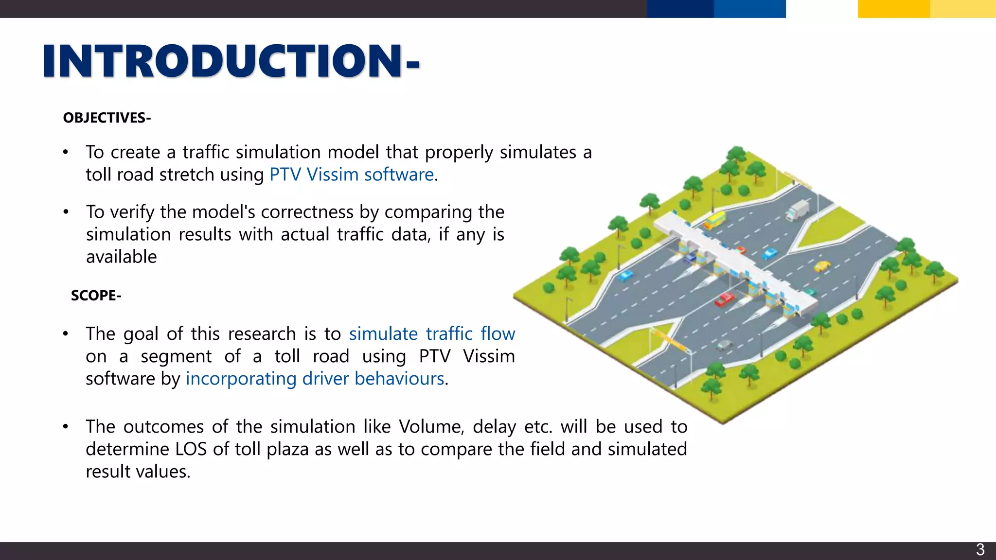 TRAFFIC SIMULATION AT TOLL ROAD SECTION USING VISSIM SOFTWARE | PPTX