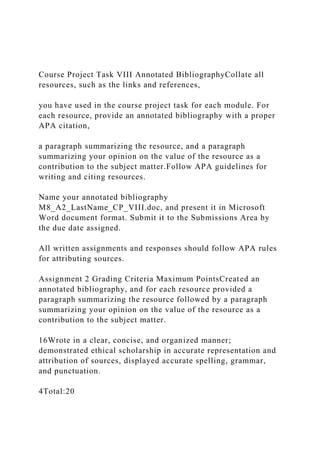 Course Project Task VIII Annotated BibliographyCollate all resou | PDF