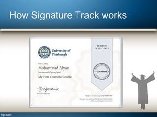 Coursera Signature Track Certificate