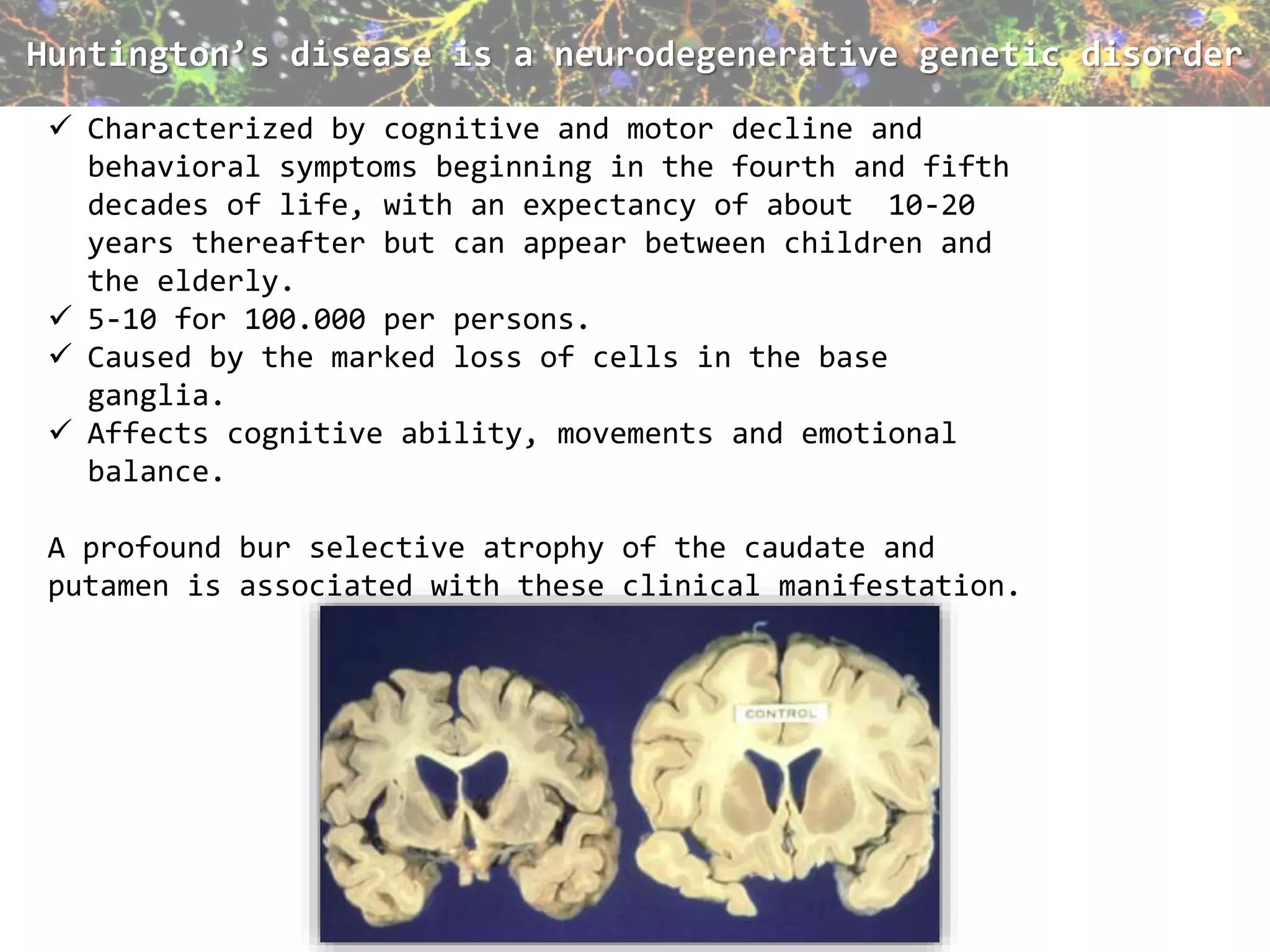 Huntington's Disease - Understanding the Brain: The Neurobiology of ...