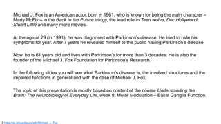 Understanding the brain-The case Michael J. Fox.pptx