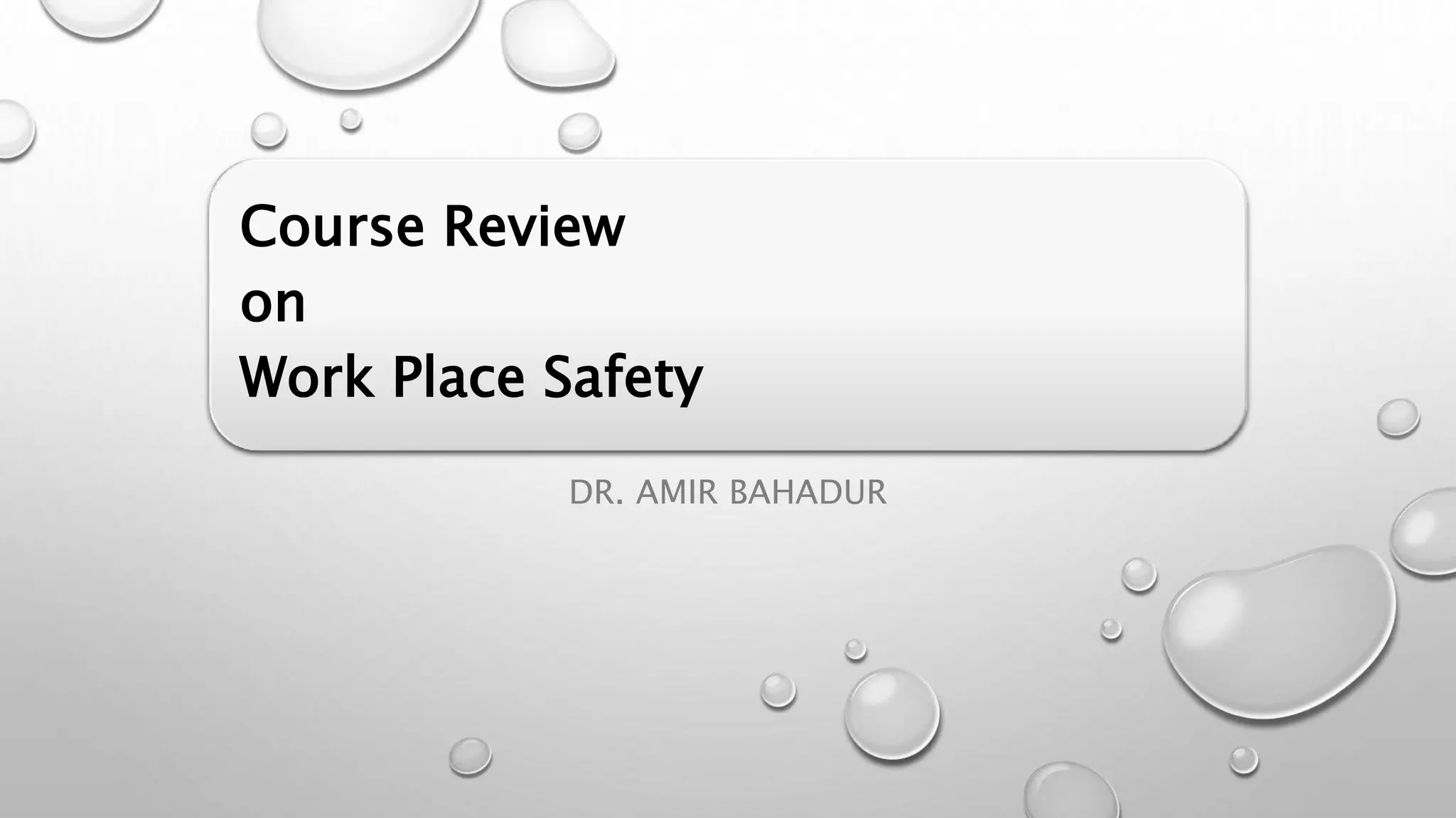 Work Place Safety | PPTX