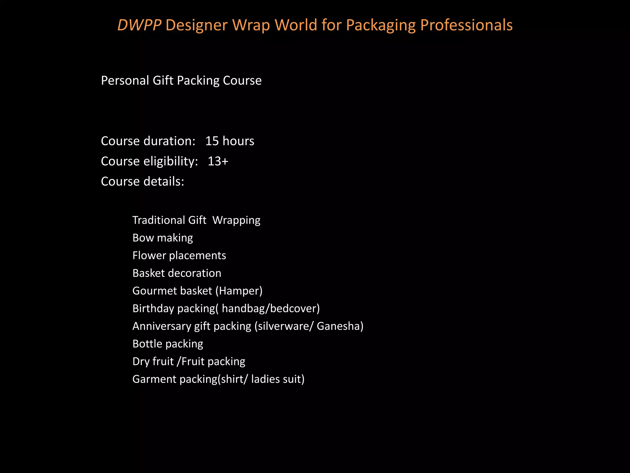 Gift Packing Courses | PPTX
