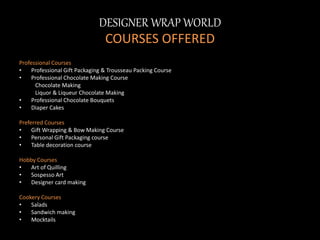 Gift Packing Courses | PPTX