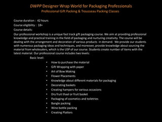 Gift Packing Courses | PPTX