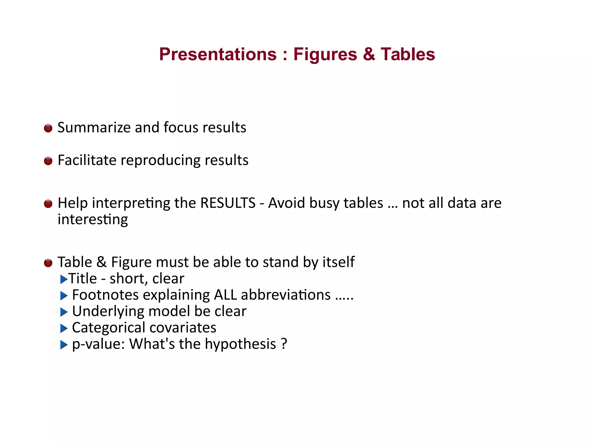Statistical Writing. Tables and Figures (Sven Sandin) | PPT