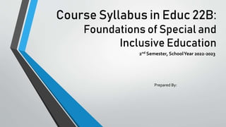 Course Syllabus in Educ 22B.pptx