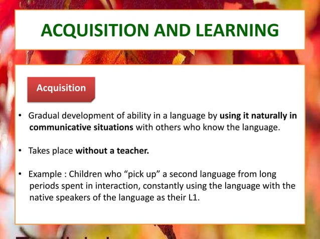 FIRST LANGUAGE ACQUISITION AND SECOND LANGUAGE ACQUISITION | PPTX ...