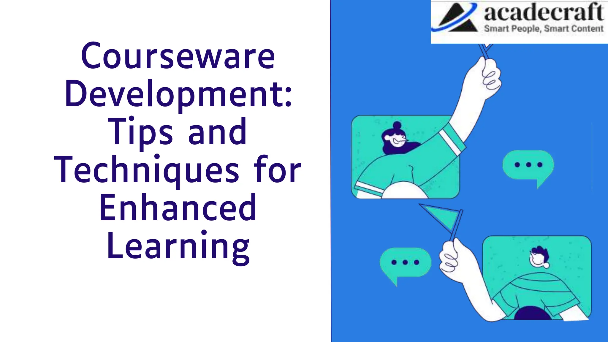 Courseware Development Tips and Techniques for Enhanced Learning.pptx