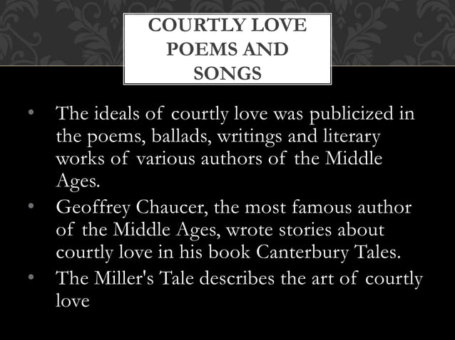 Courtly love | PPTX | Marriage and Civil Unions | Family and Relationships