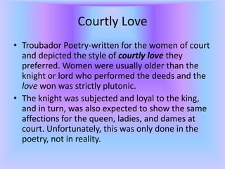 Courtly love and romance literature | PPTX