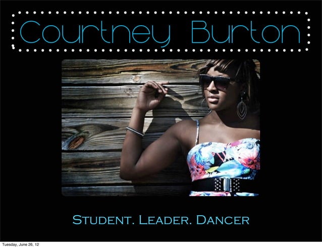 Courtney Burton Visual Resume | PPT