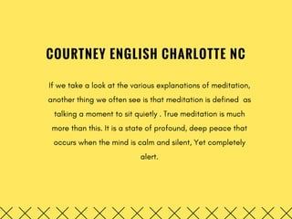 Courtney english charlotte nc what is meditation | PPT