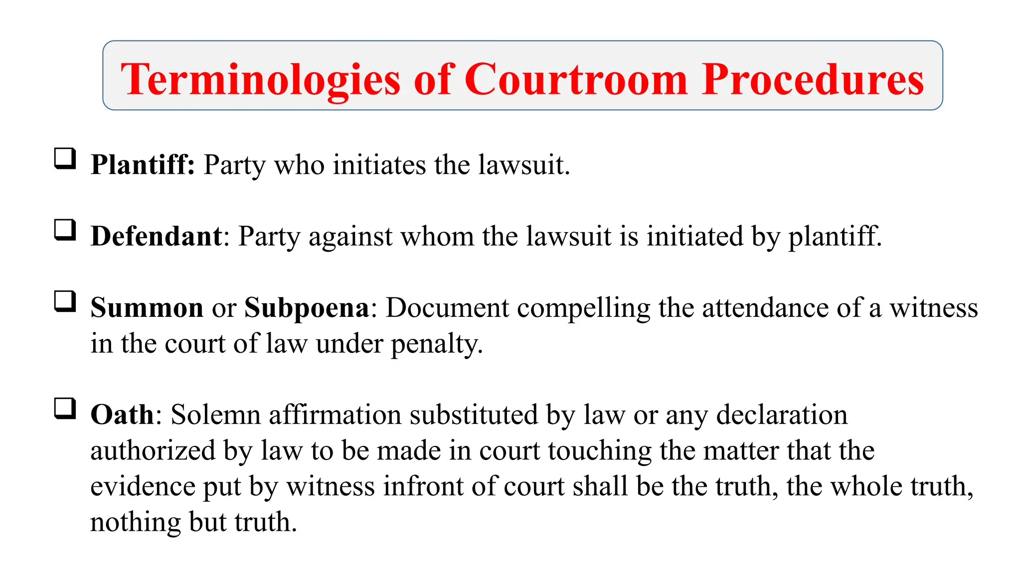 Courtroom Procedures/Procedure of evidence recording in courtroom.pptx